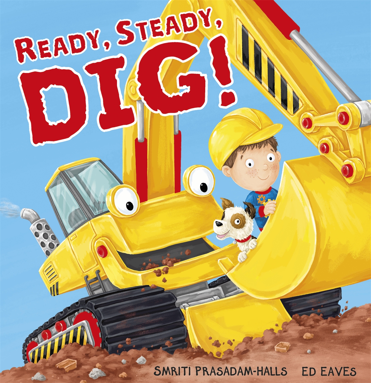 Ready Steady Dig by Smriti Prasadam-Halls | Hachette UK