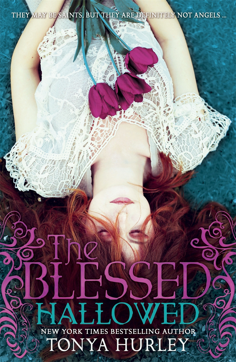 The Blessed: Hallowed by Tonya Hurley | Hachette UK