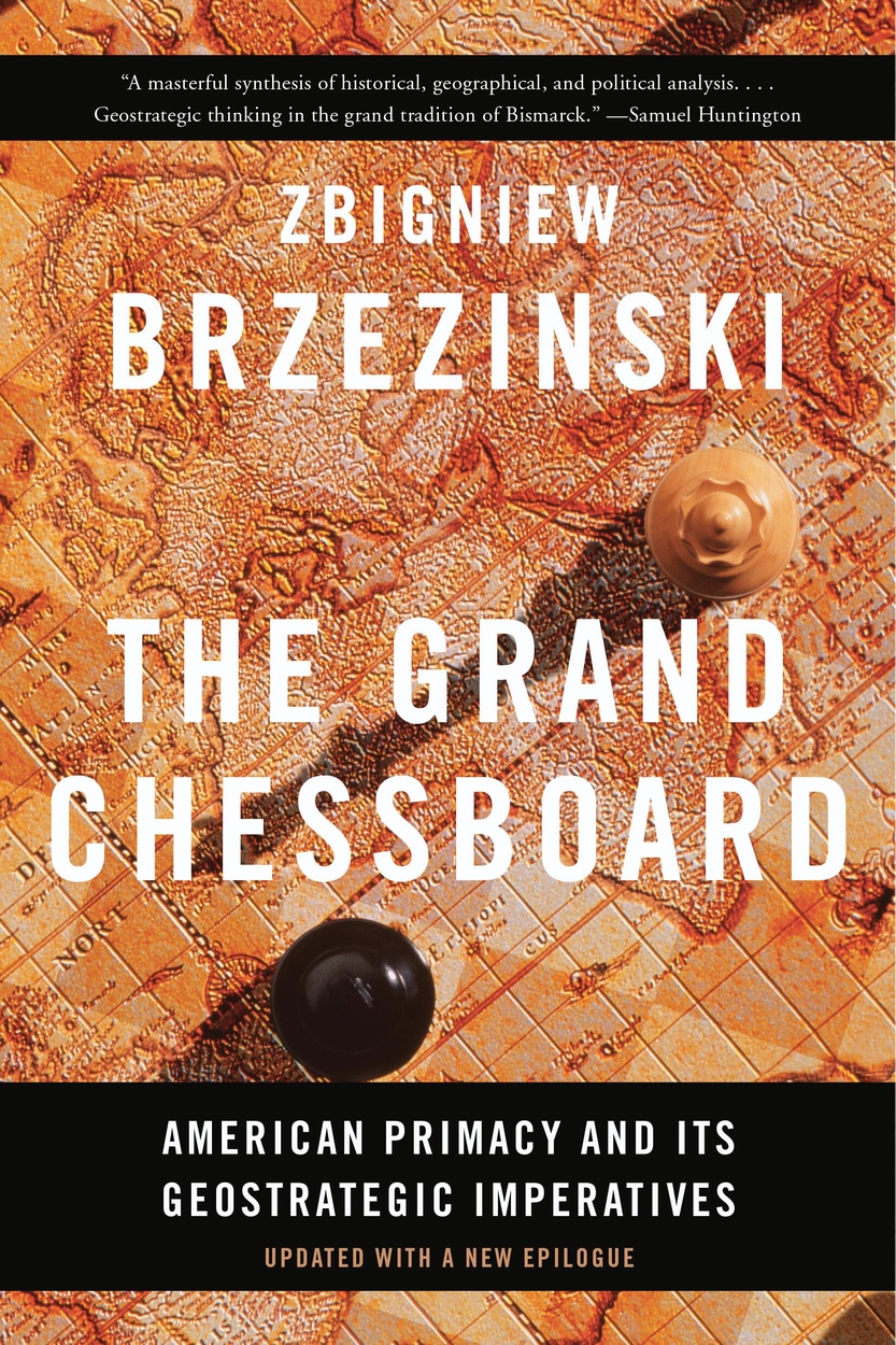 The Grand Chessboard by Zbigniew Brzezinski | Hachette UK
