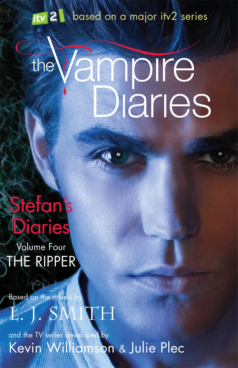 The Vampire Diaries: Stefan’s Diaries: The Ripper by L.J. Smith ...
