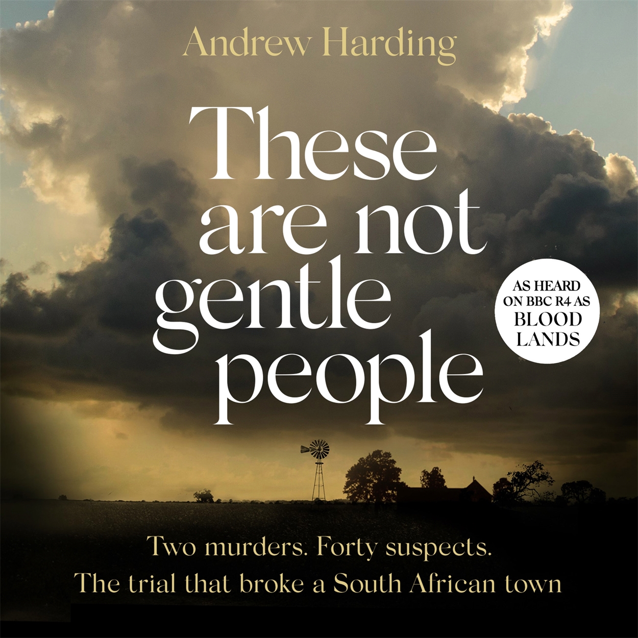 These Are Not Gentle People by Andrew Harding | Hachette UK