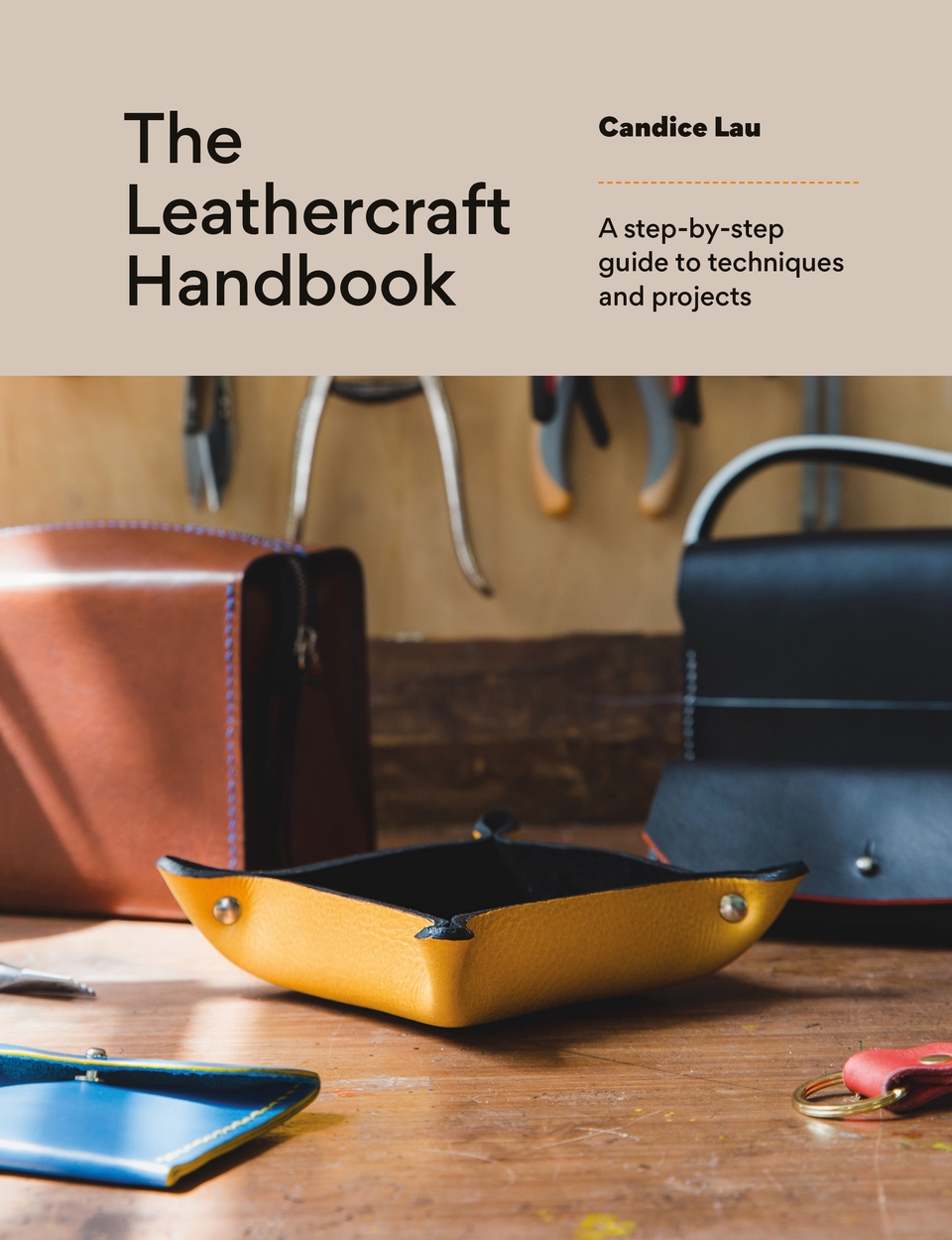 The Leathercraft Handbook by Candice Lau | Hachette UK