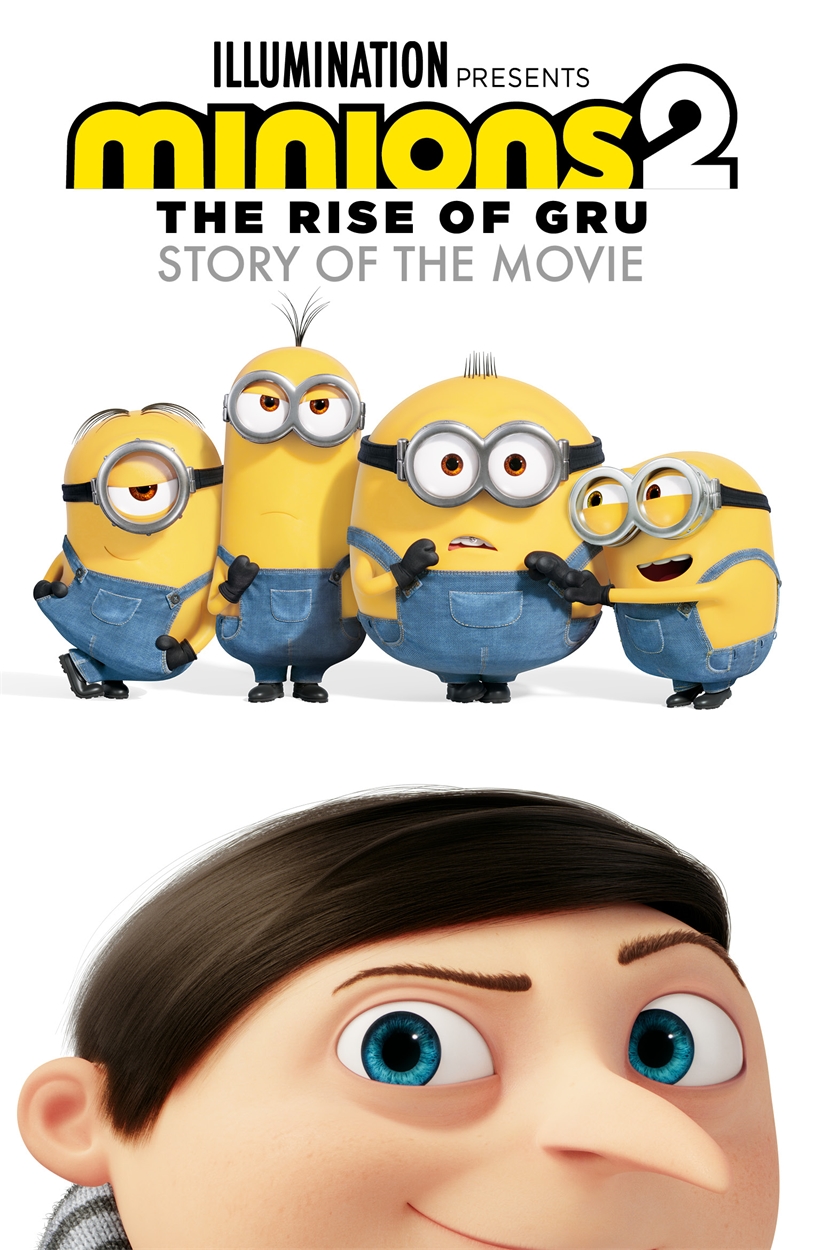 Minions 2: The Rise of Gru Official Story of the Movie by | Hachette UK