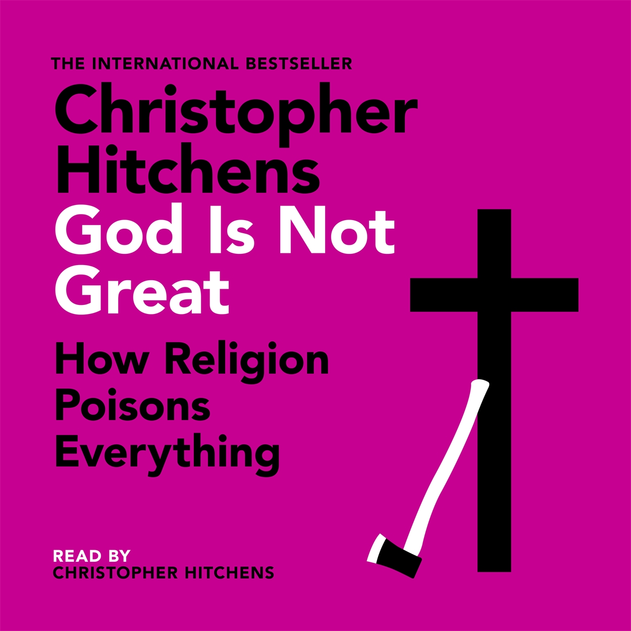 God Is Not Great by Christopher Hitchens | Hachette UK