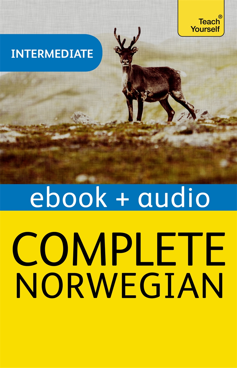 Complete Norwegian Beginner to Intermediate Course by Margaretha Danbolt-Simons | Hachette UK