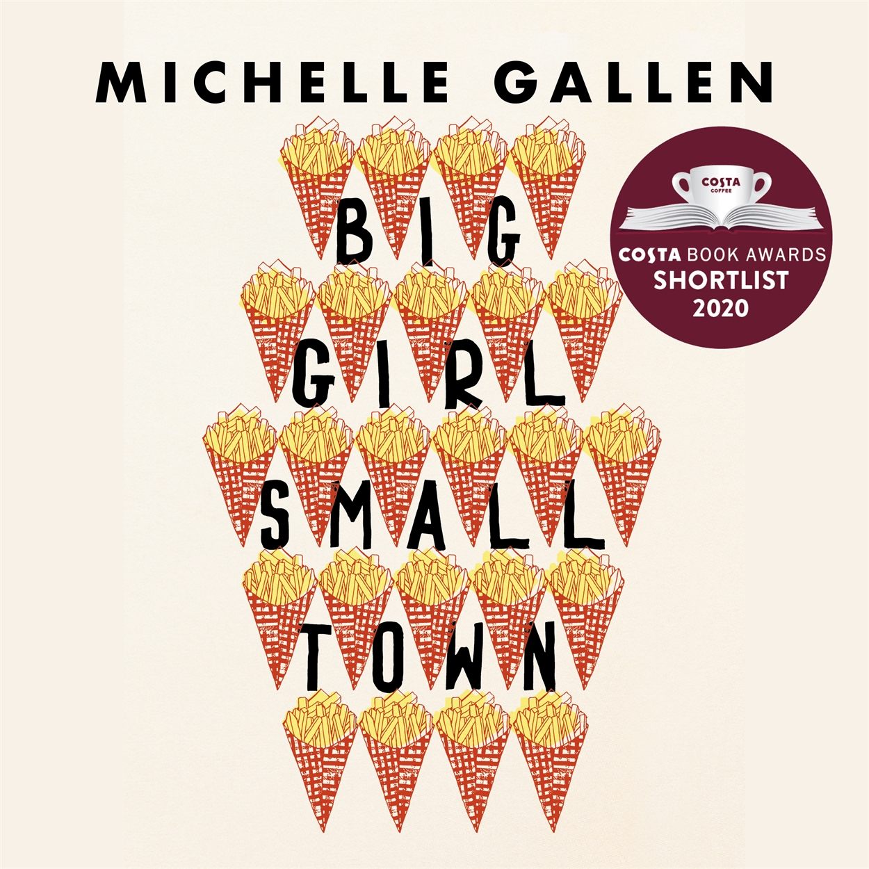 Big Girl, Small Town by Michelle Gallen | Hachette UK