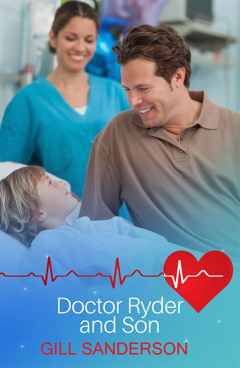 Doctor Ryder and Son by Gill Sanderson | Hachette UK