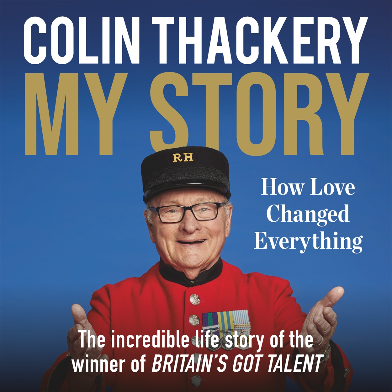Colin Thackery – My Story by Colin Thackery | Hachette UK