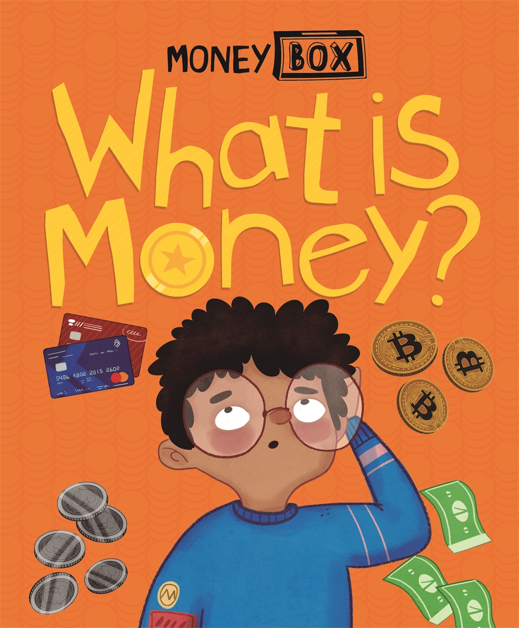 Money Box: What Is Money? by Ben Hubbard | Hachette UK