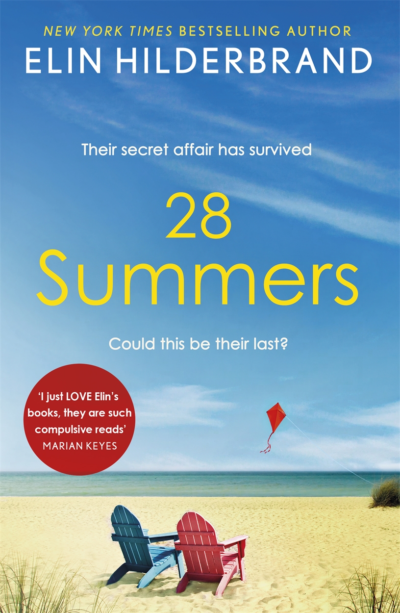 28 Summers by Elin Hilderbrand | Hachette UK
