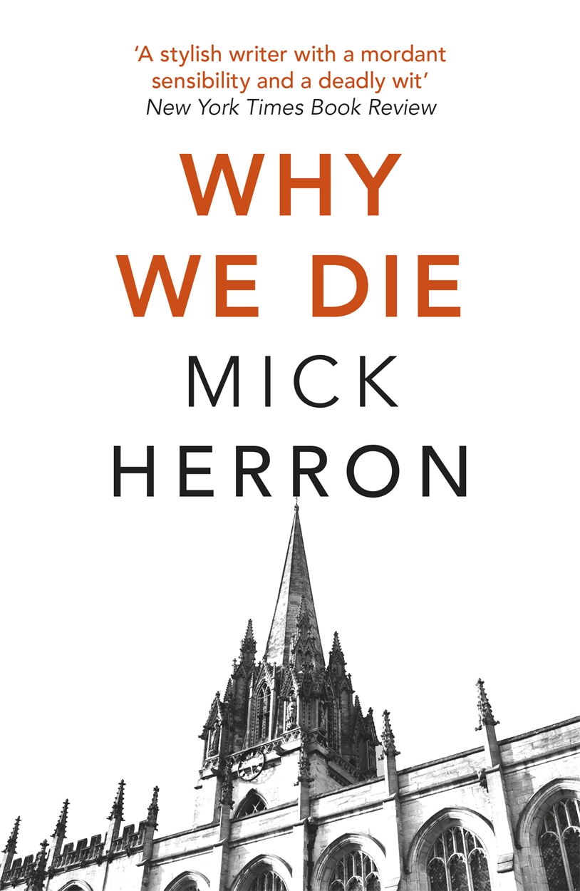 Why We Die by Mick Herron | Hachette UK