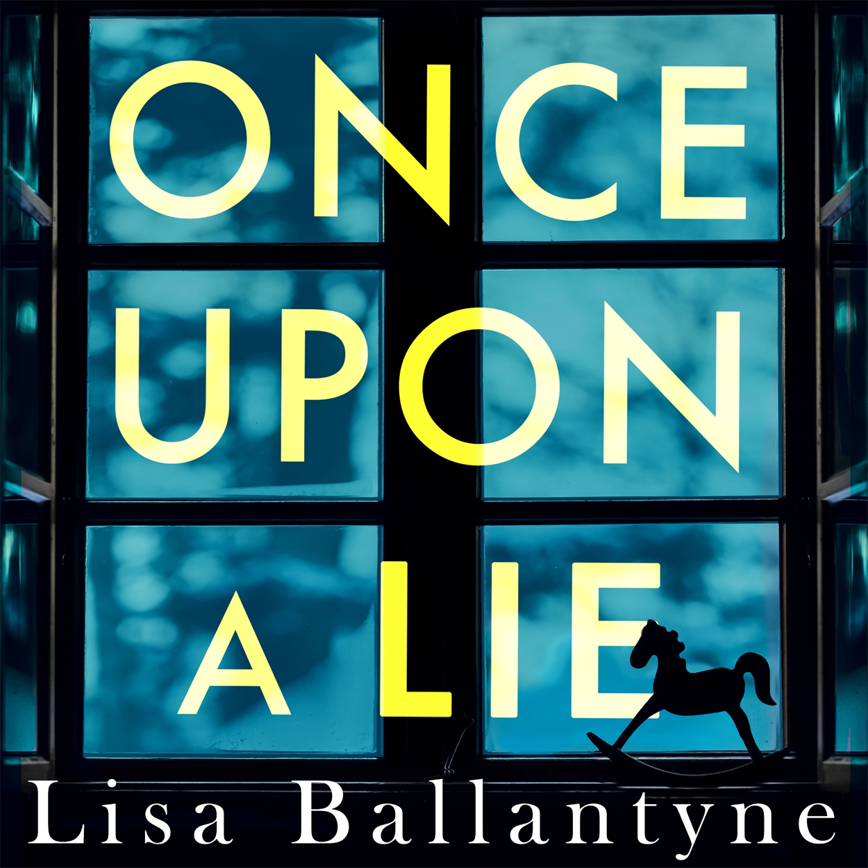 Once Upon a Lie by Lisa Ballantyne | Hachette UK