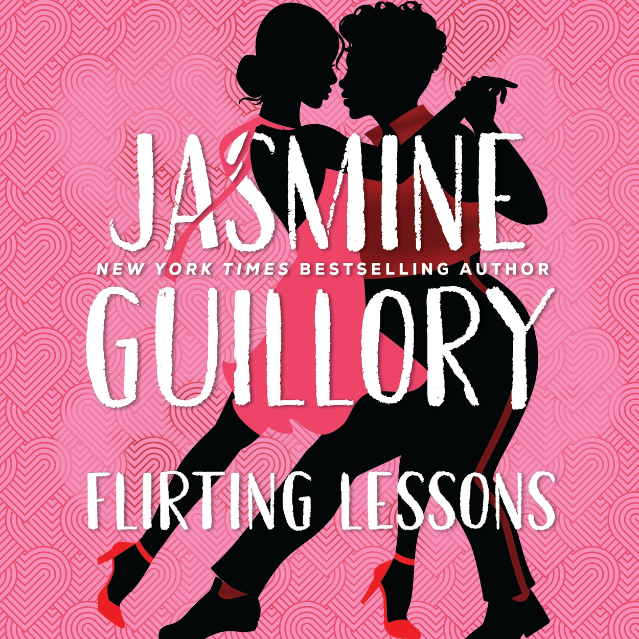 Flirting Lessons by Jasmine Guillory | Hachette UK