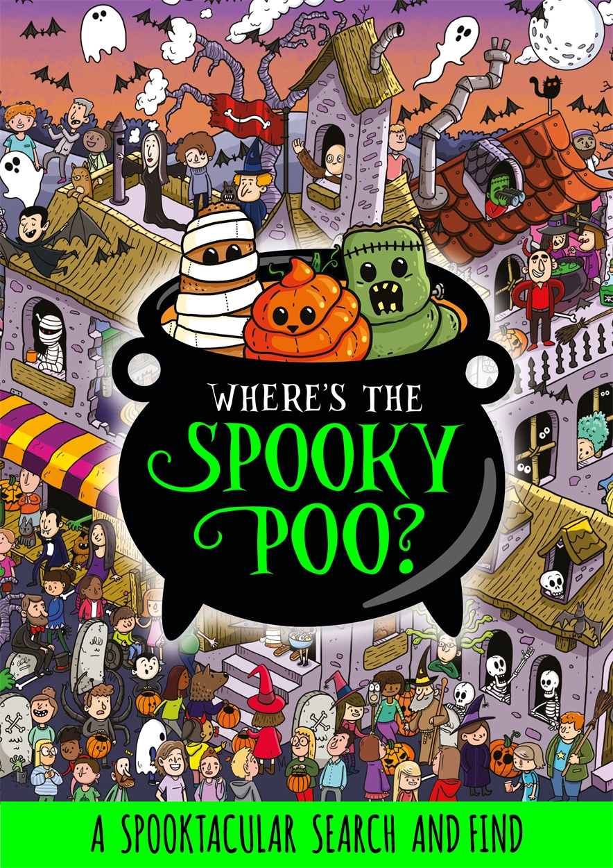 Where's the Spooky Poo? A Search and Find by Alex Hunter | Hachette UK