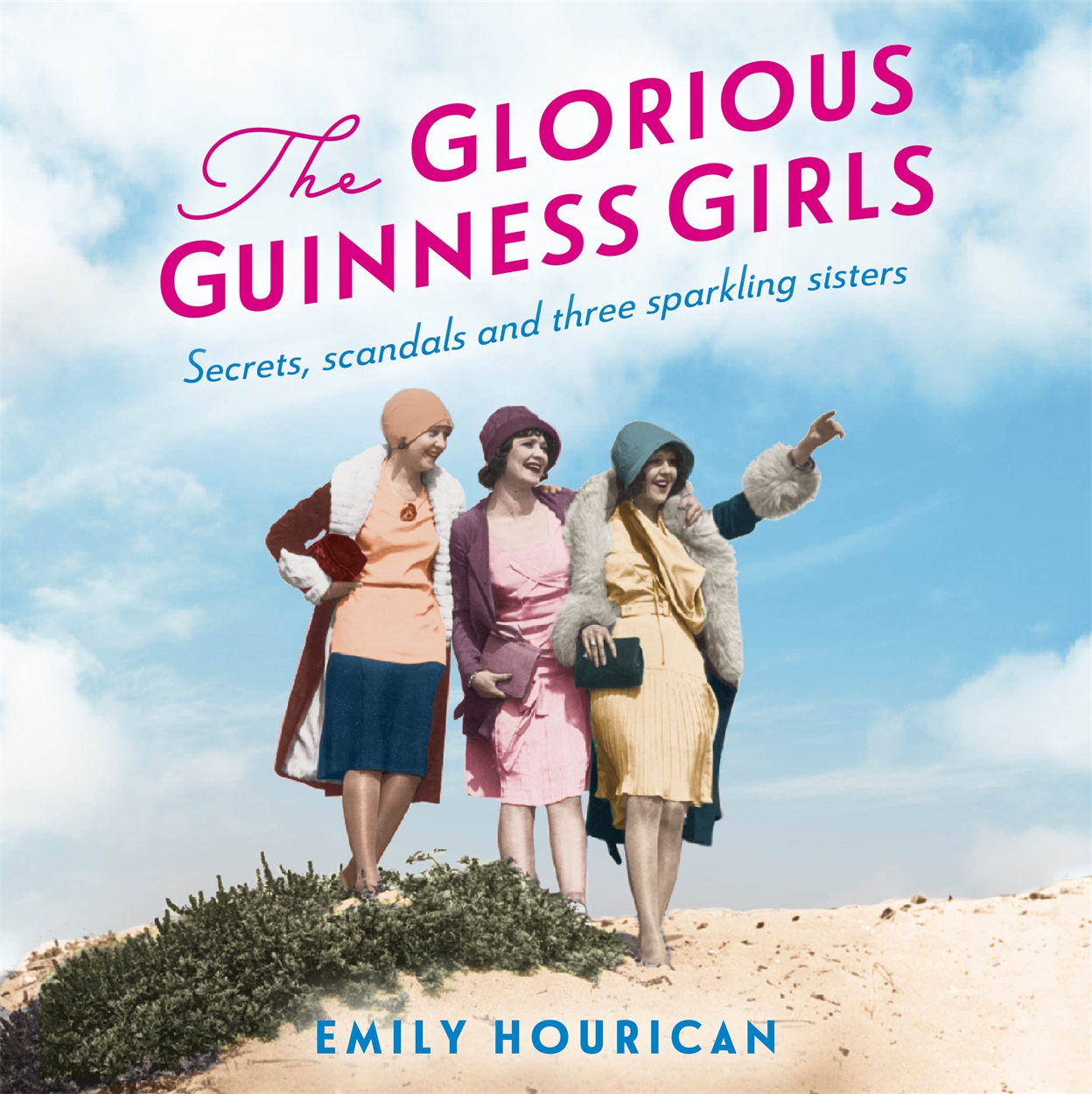 The Glorious Guinness Girls by Emily Hourican | Hachette UK