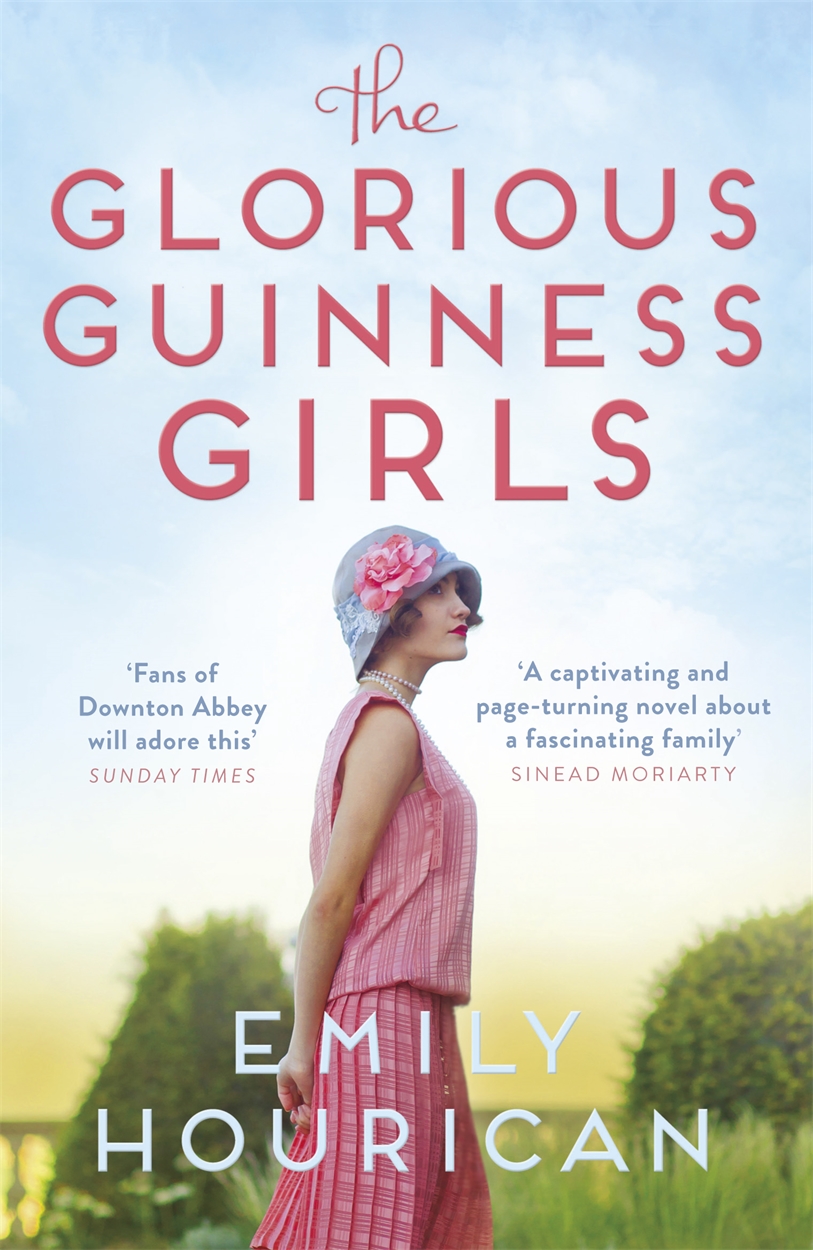 The Glorious Guinness Girls: The bestselling historical novel of the ...