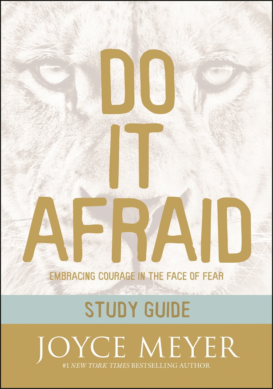 Do It Afraid Study Guide (Study Guide) by Joyce Meyer | Hachette UK