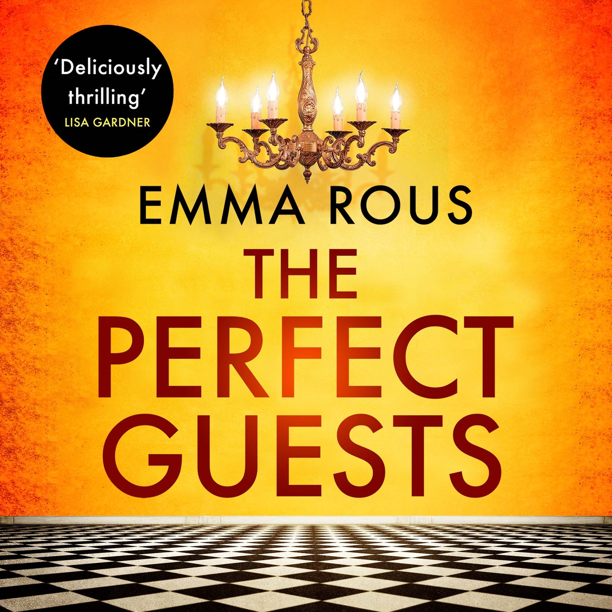 The Perfect Guests by Emma Rous | Hachette UK