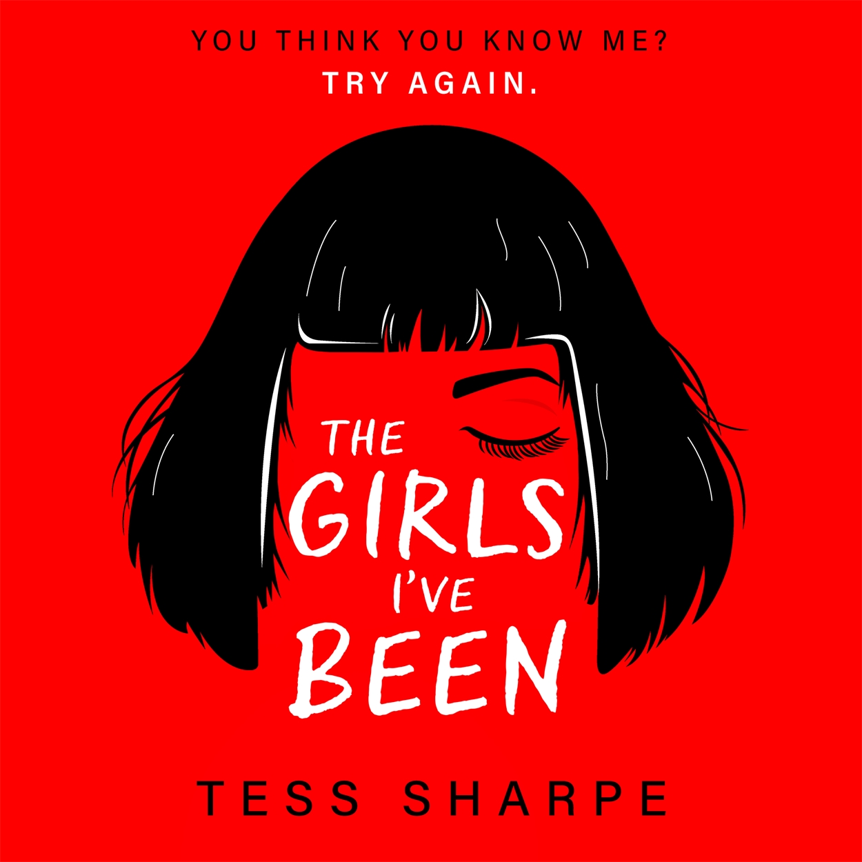 The Girls I've Been by Tess Sharpe | Hachette UK