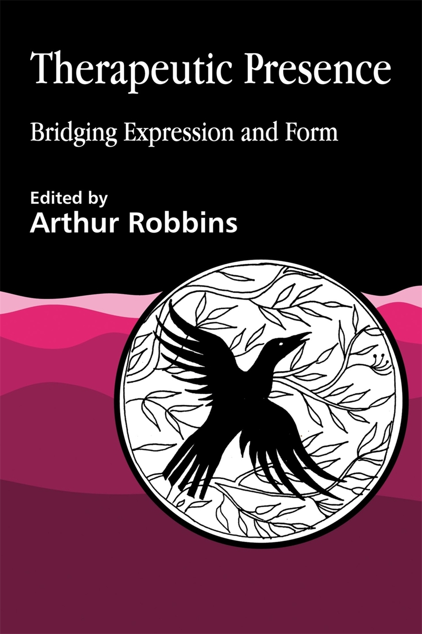 Therapeutic Presence by Arthur Robbins | Hachette UK