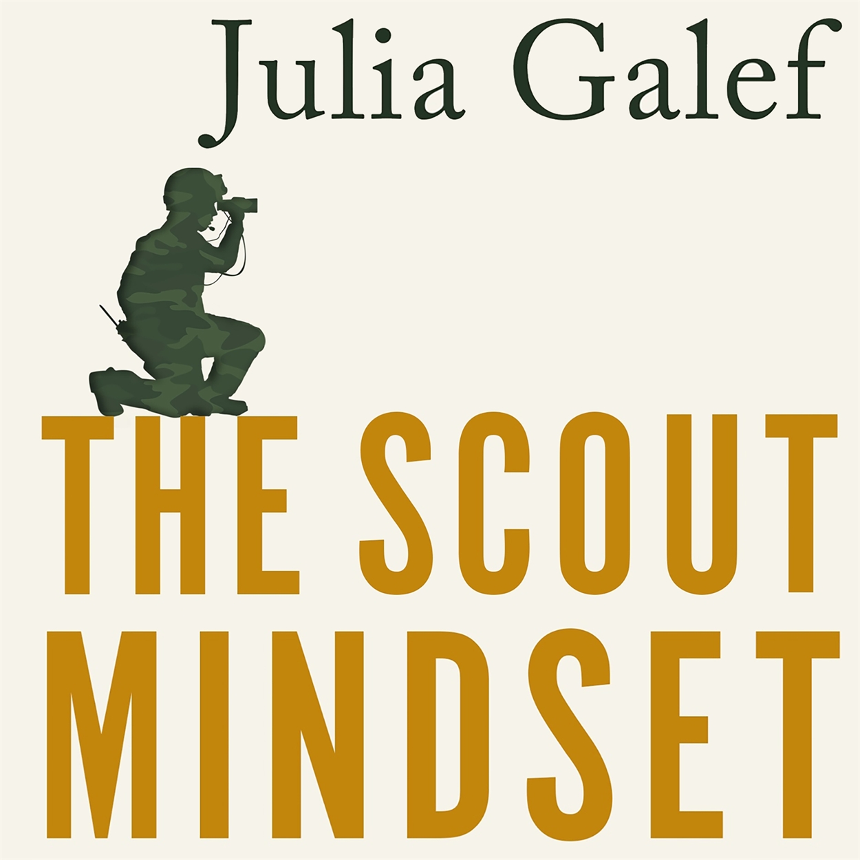 The Scout Mindset by Julia Galef | Hachette UK