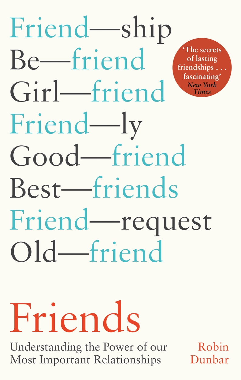 Friends by Robin Dunbar | Hachette UK