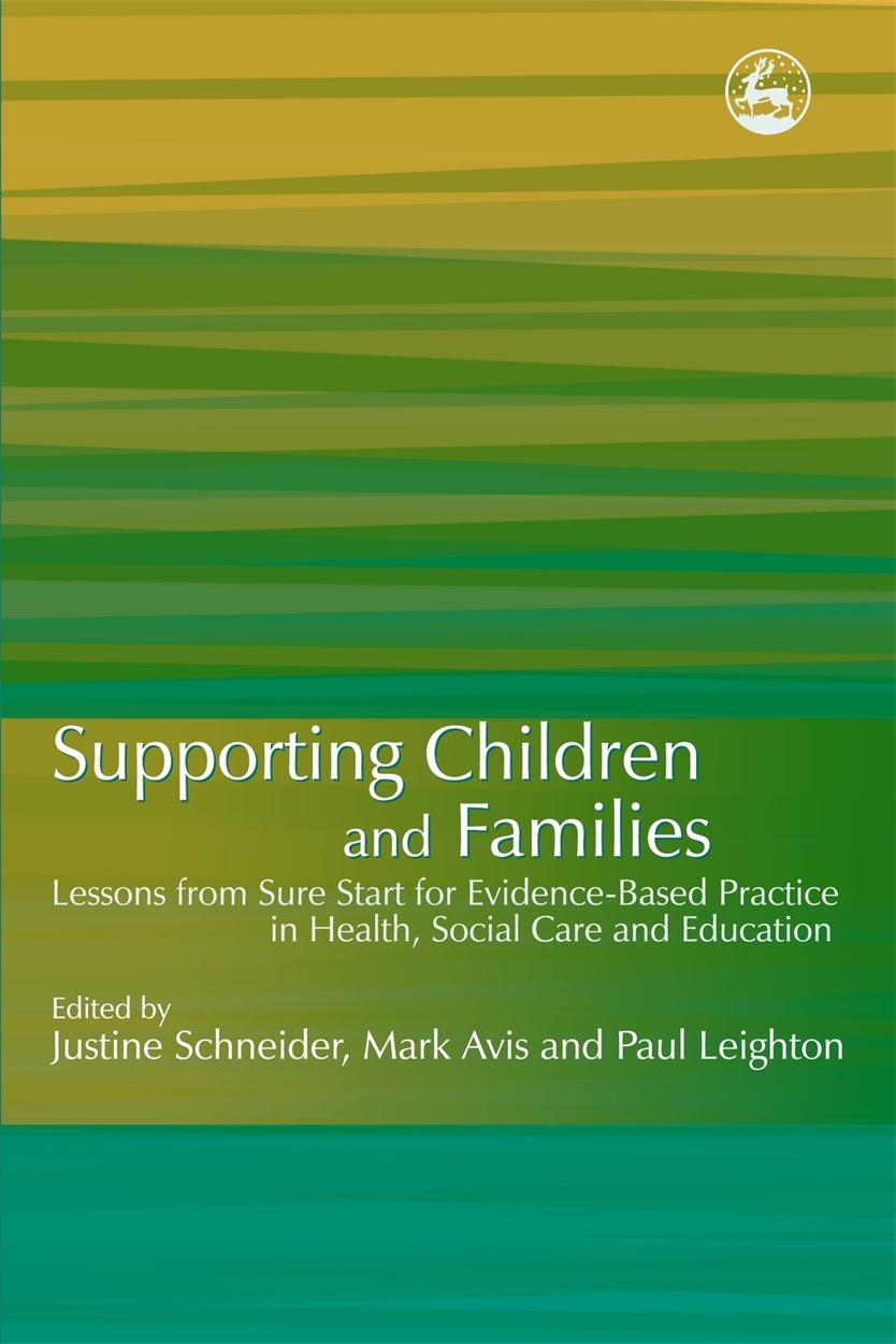 Supporting Children and Families by No Author Listed | Hachette UK