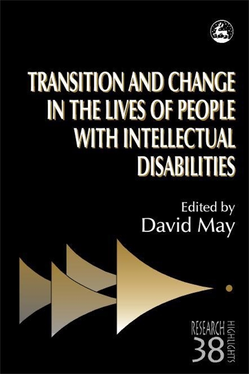 Transition and Change in the Lives of People with Intellectual ...