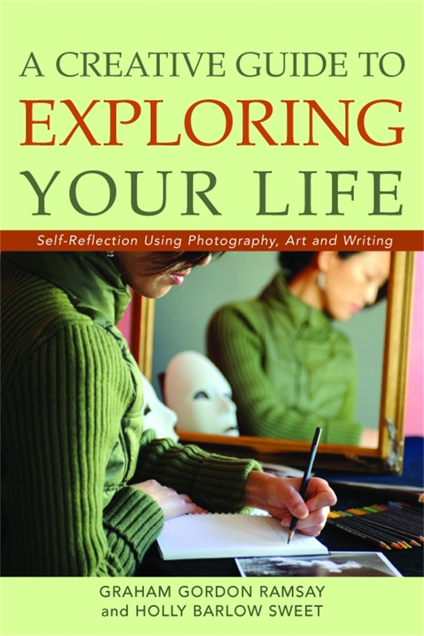 A Creative Guide to Exploring Your Life by Graham Ramsay | Hachette UK