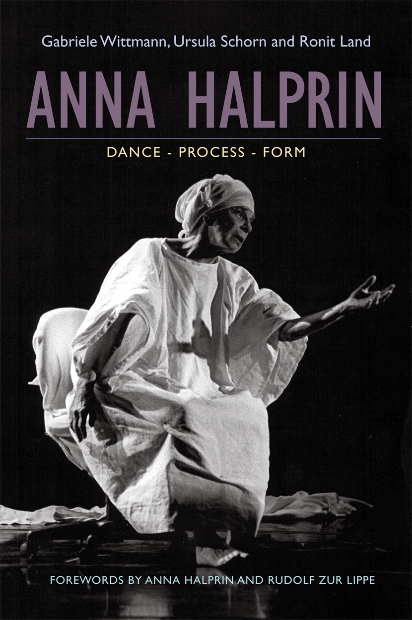 Anna Halprin by Ursula Schorn | Hachette UK