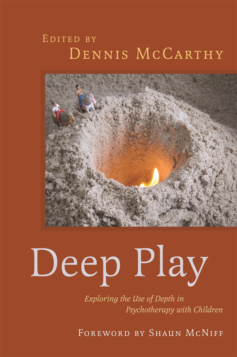 Deep Play – Exploring the Use of Depth in Psychotherapy with Children ...