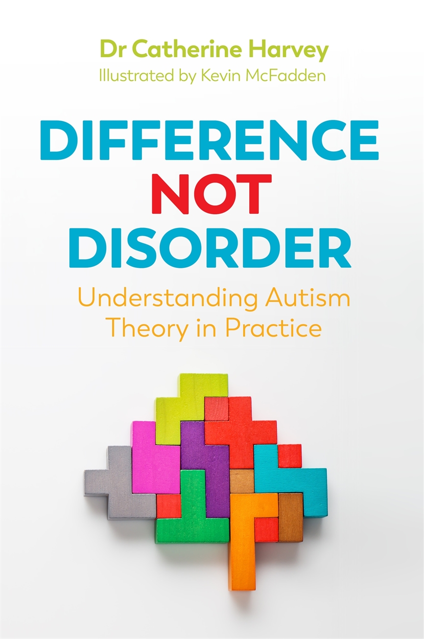 Difference Not Disorder by Dr Catherine Harvey | Hachette UK
