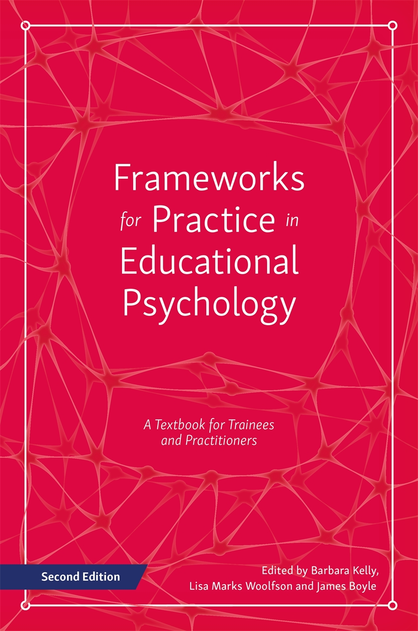 Frameworks for Practice in Educational Psychology, Second Edition by ...