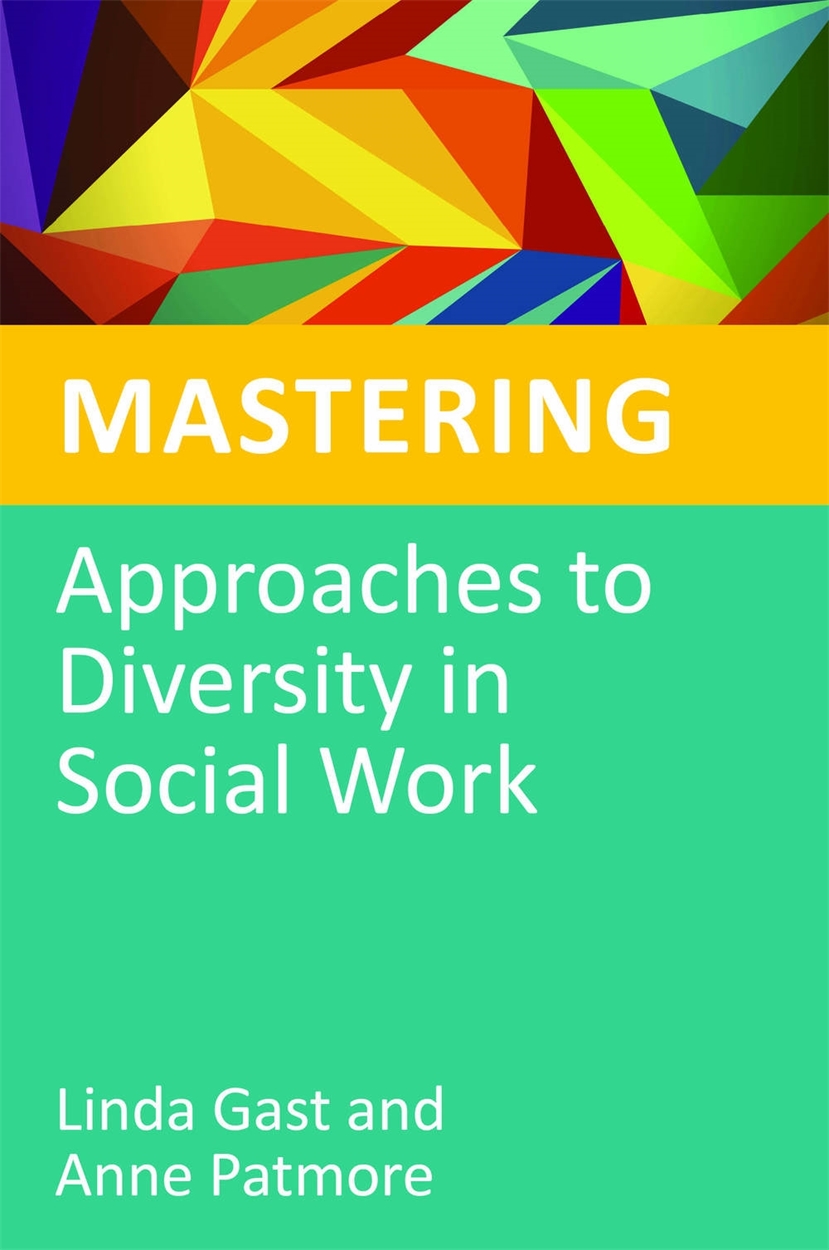 Mastering Approaches to Diversity in Social Work by Linda Gast ...