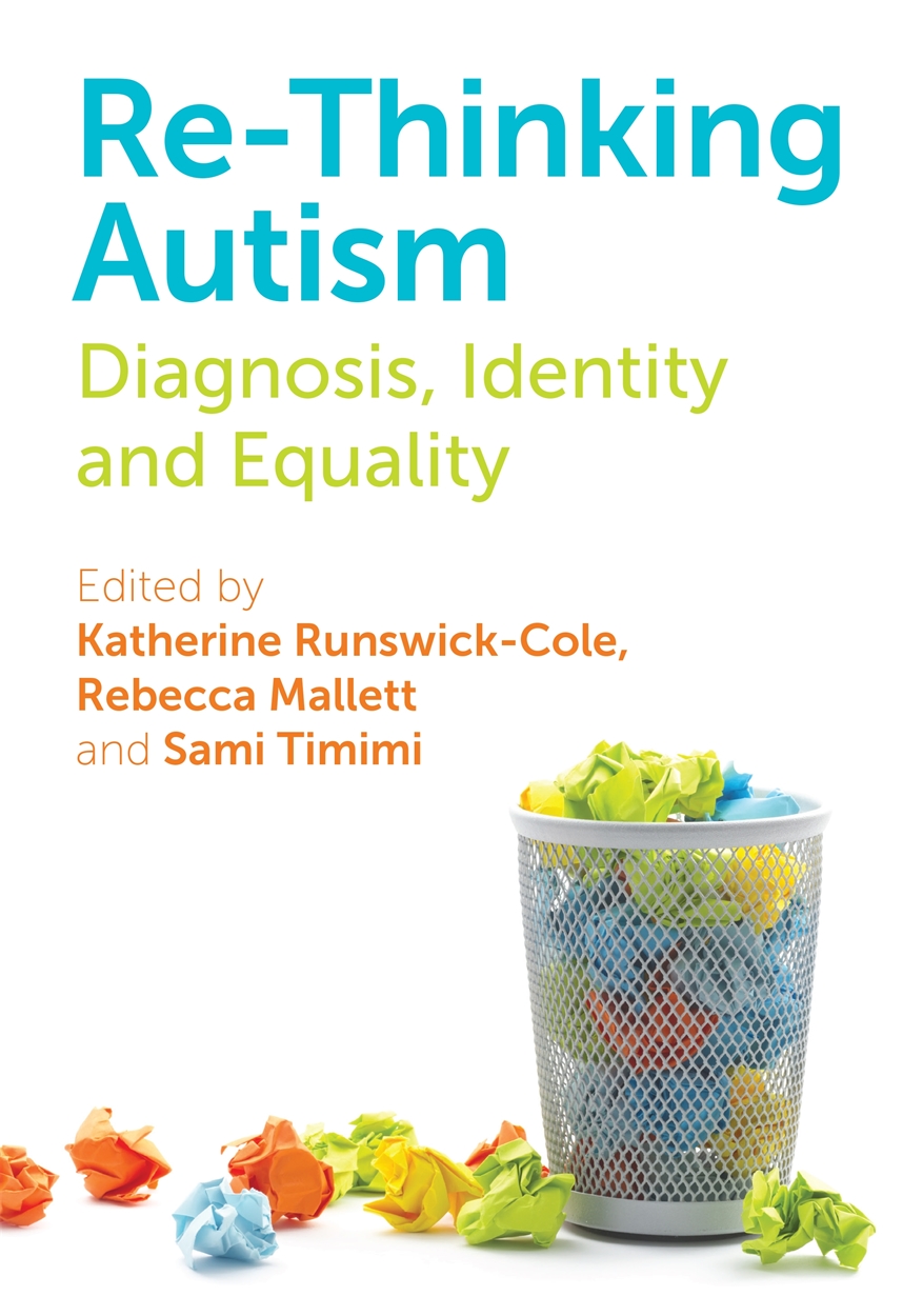 Re-Thinking Autism by Sami Timimi | Hachette UK