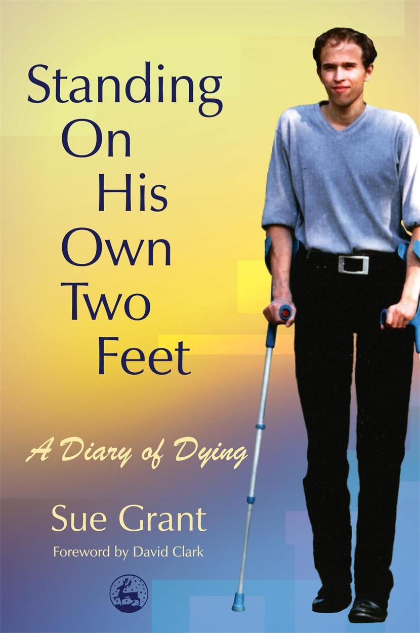 Standing On His Own Two Feet by Sue Grant | Hachette UK