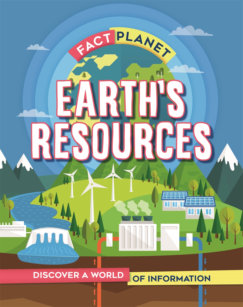 Fact Planet: Earth's Resources by Izzi Howell | Hachette UK