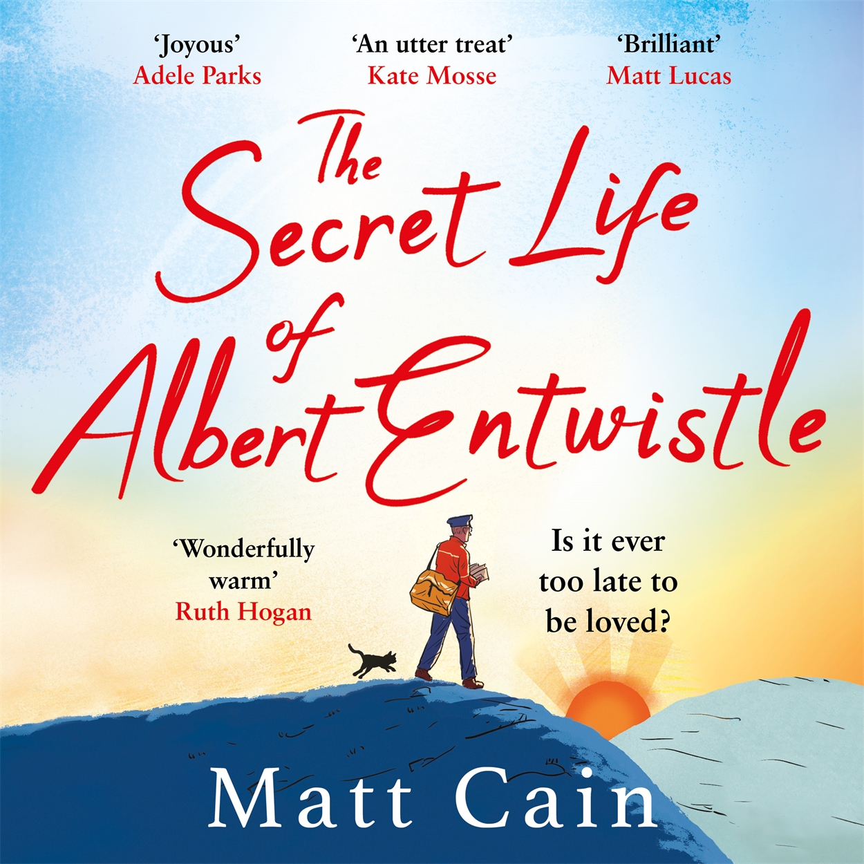 The Secret Life of Albert Entwistle by Matt Cain | Hachette UK