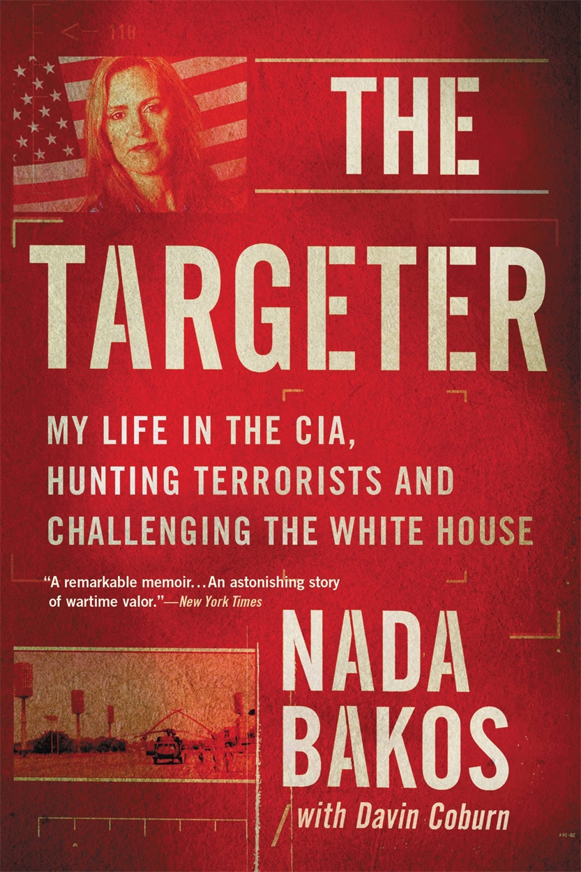 The Targeter by Nada Bakos | Hachette UK