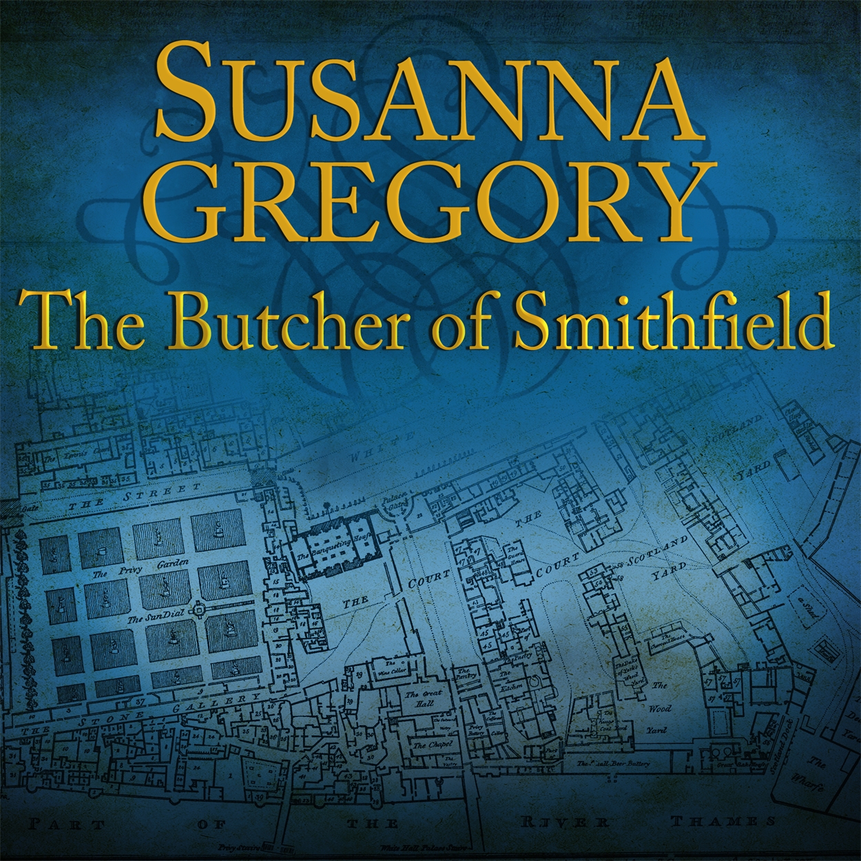 The Butcher Of Smithfield by Susanna Gregory | Hachette UK