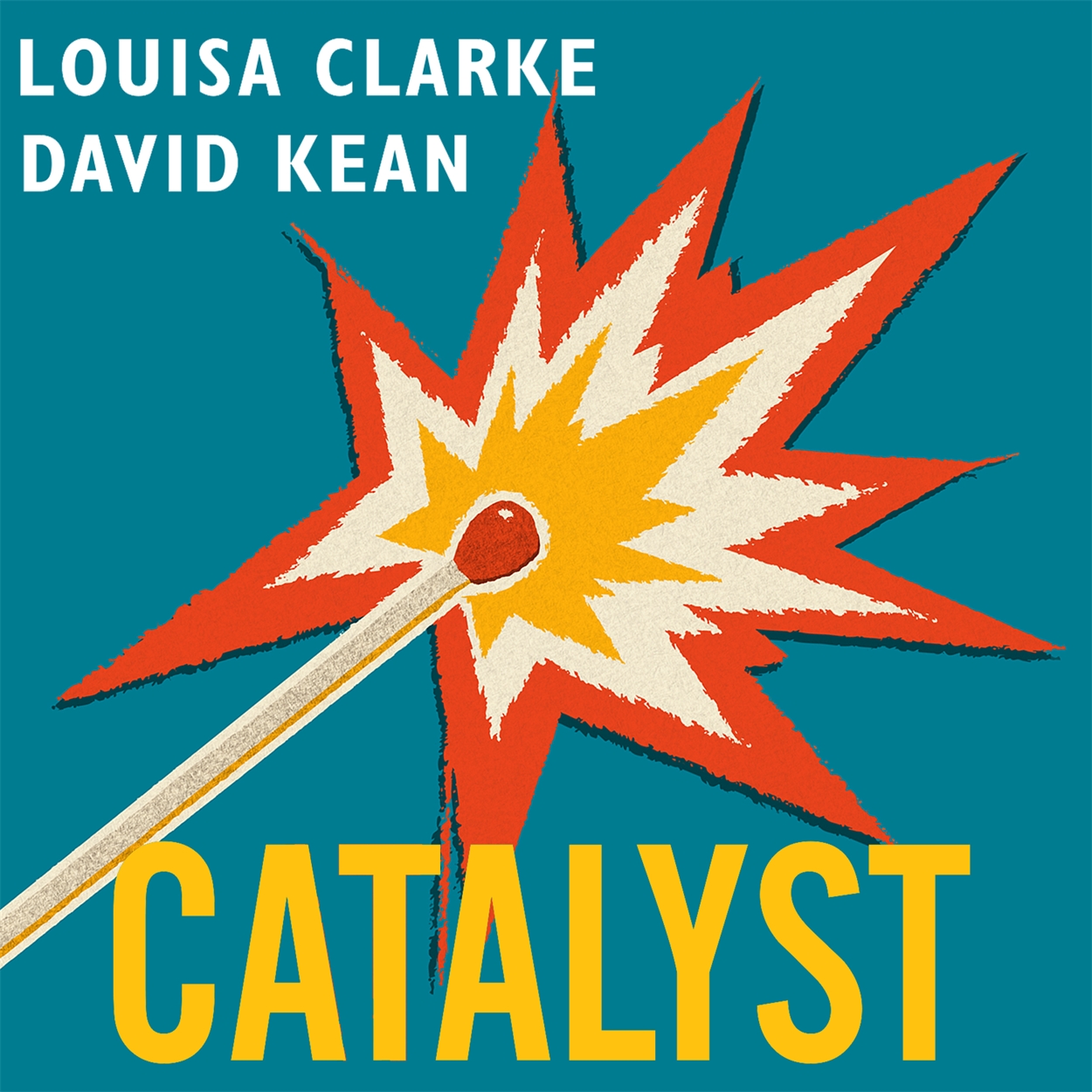 Catalyst by David Kean | Hachette UK