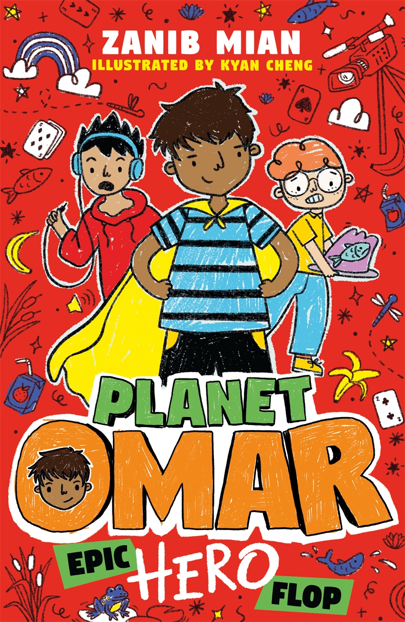 Planet Omar: Epic Hero Flop by Zanib Mian | Hachette UK