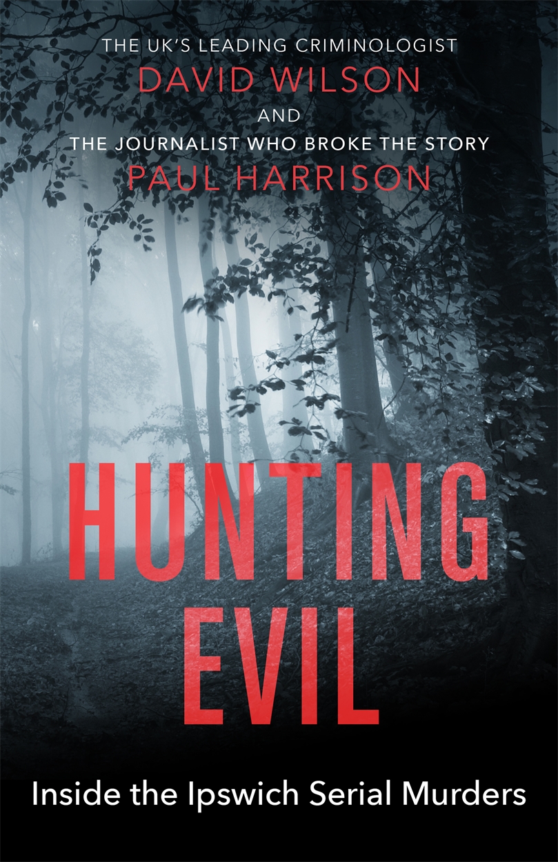 Hunting Evil by Paul Harrison | Hachette UK