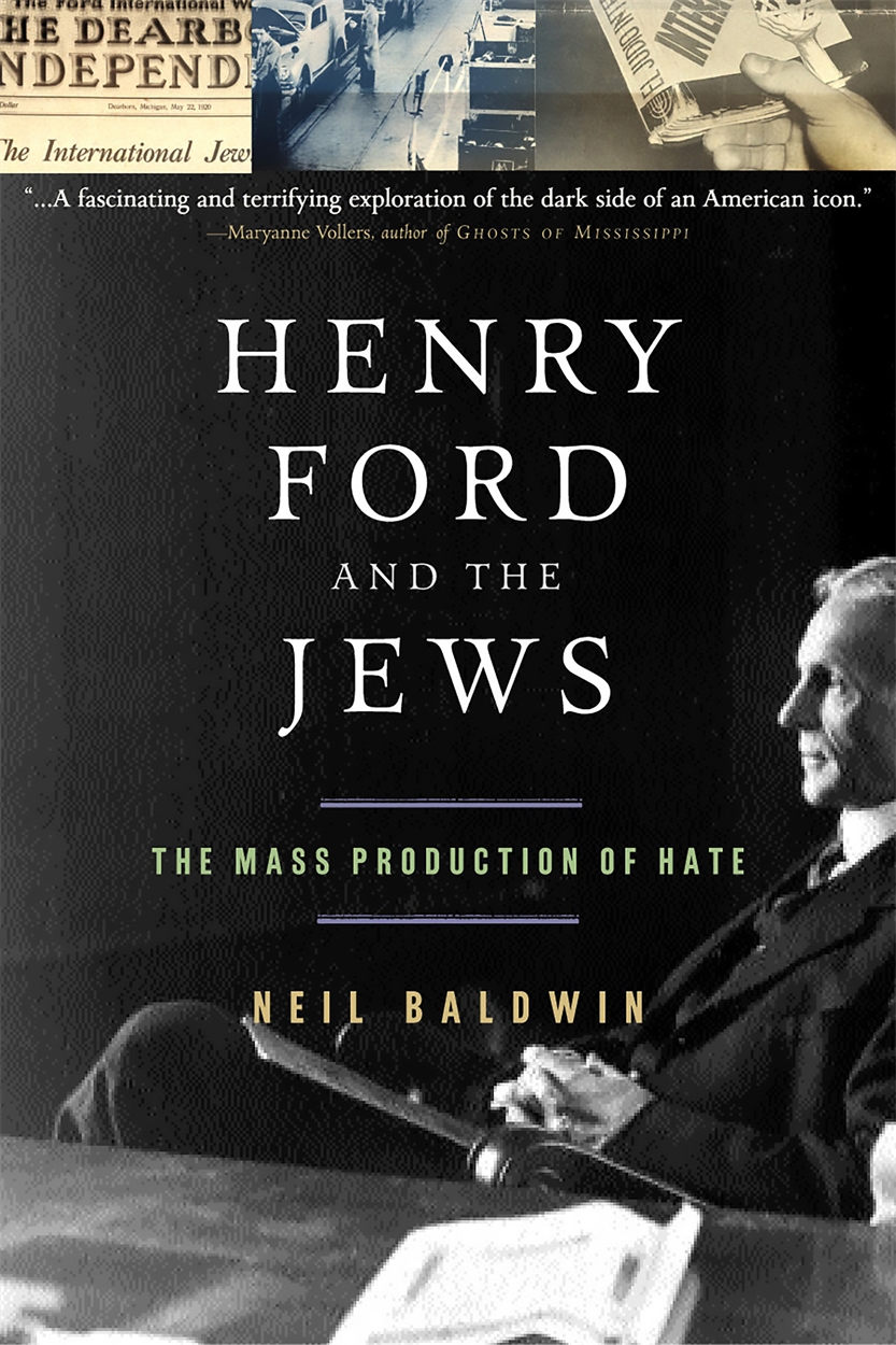 Henry Ford and the Jews by Neil Baldwin | Hachette UK