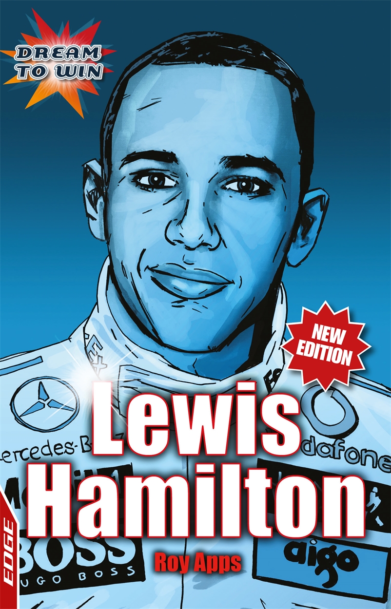 EDGE: Dream to Win: Lewis Hamilton by Roy Apps | Hachette UK