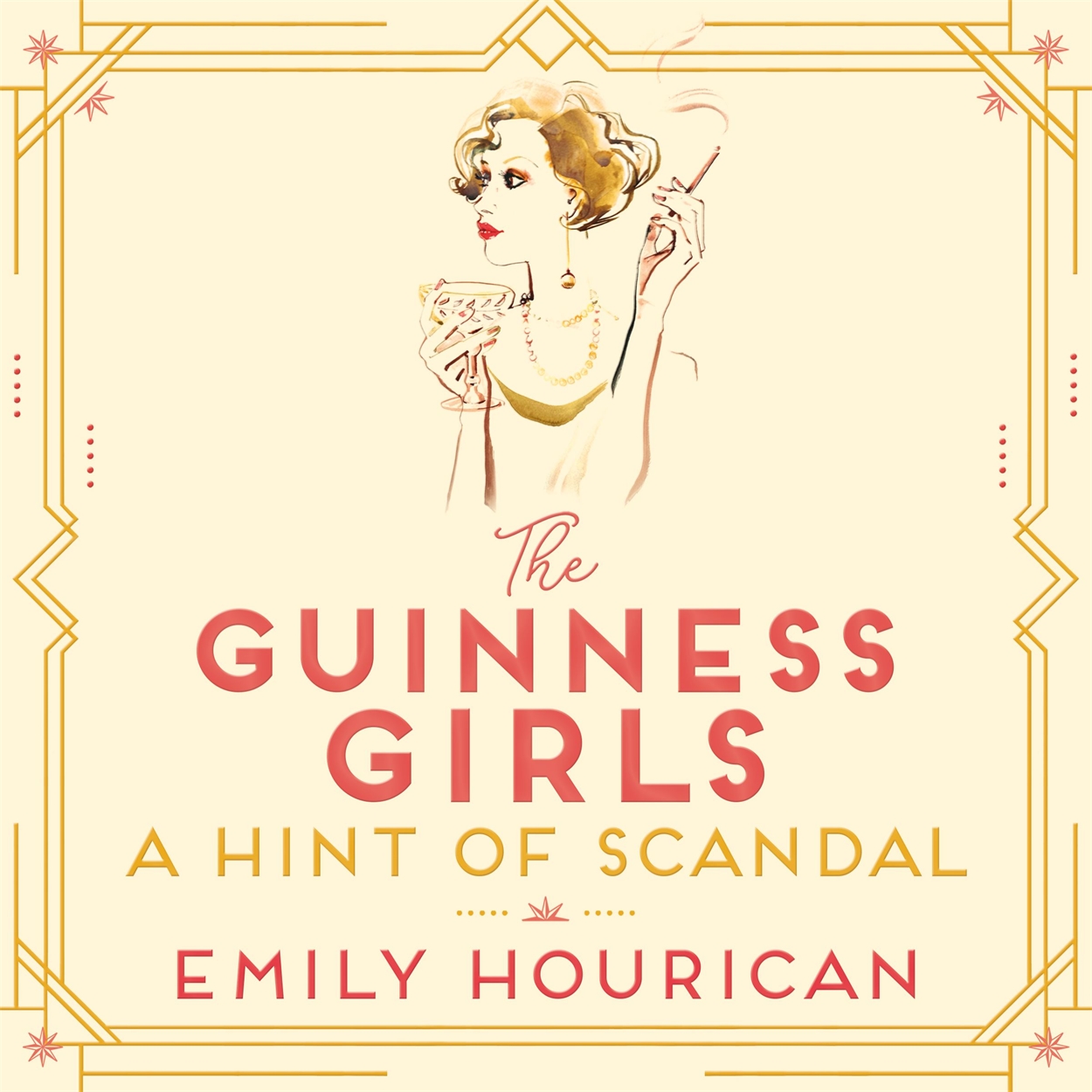 The Guinness Girls – A Hint of Scandal by Emily Hourican | Hachette UK