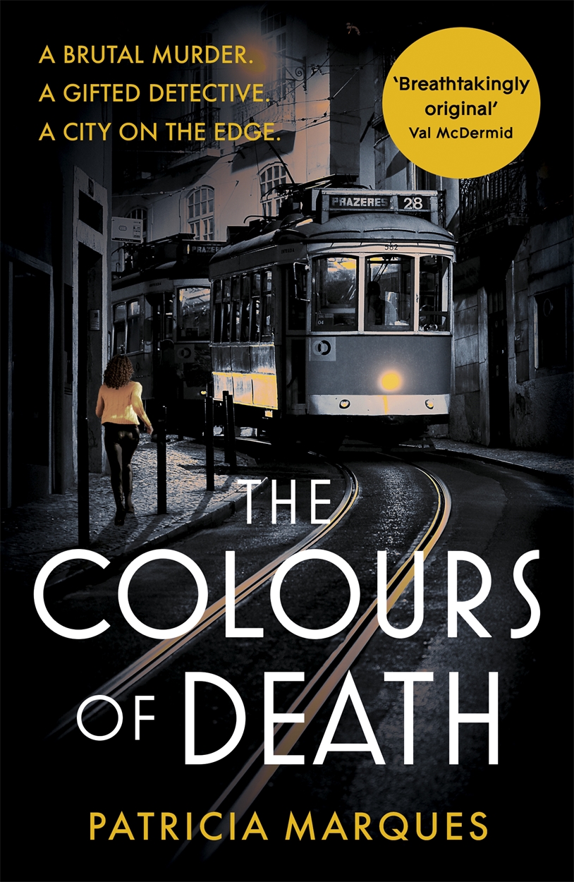 The Colours of Death by Patricia Marques | Hachette UK