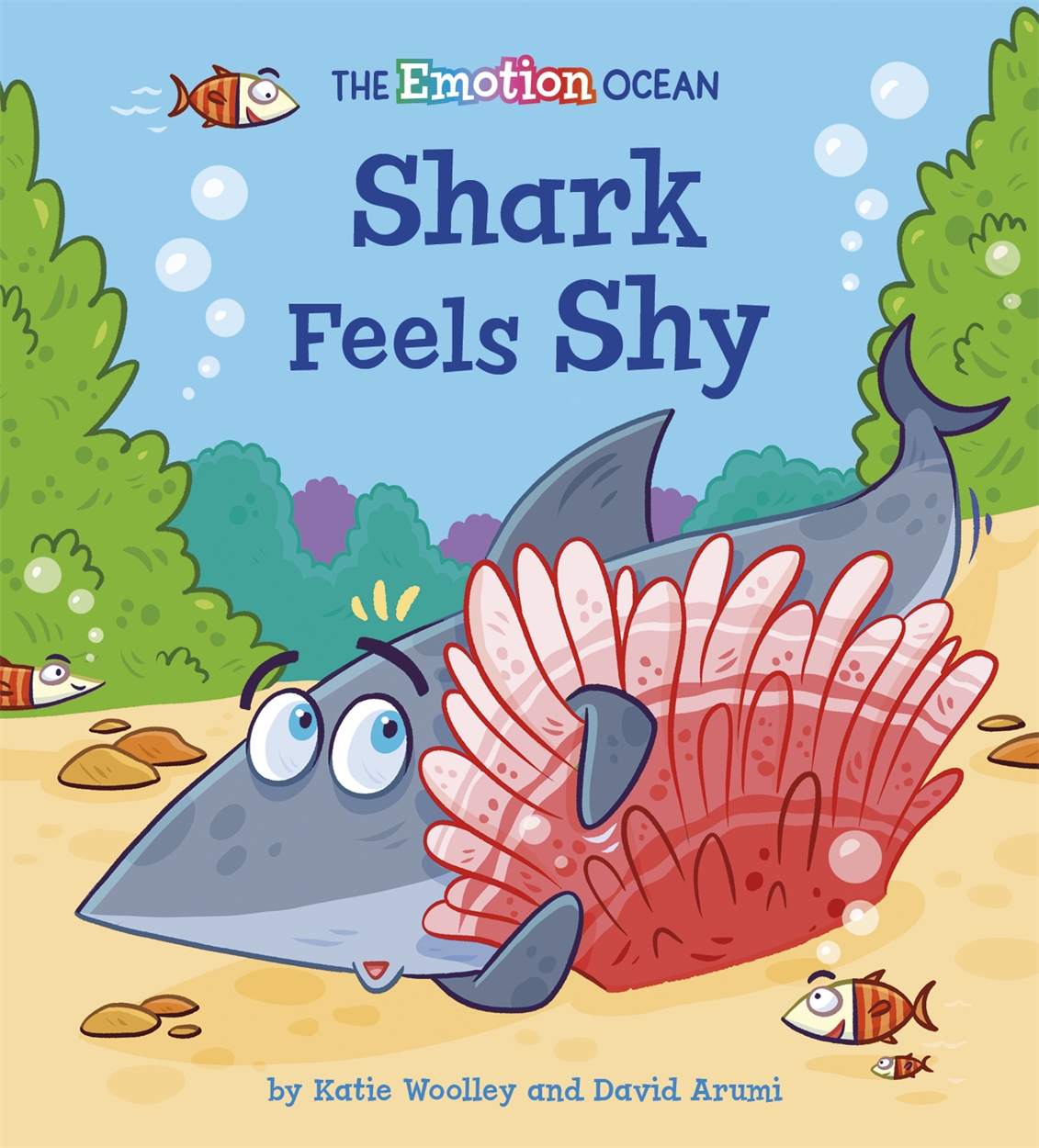 The Emotion Ocean: Shark Feels Shy by David Arumi | Hachette UK
