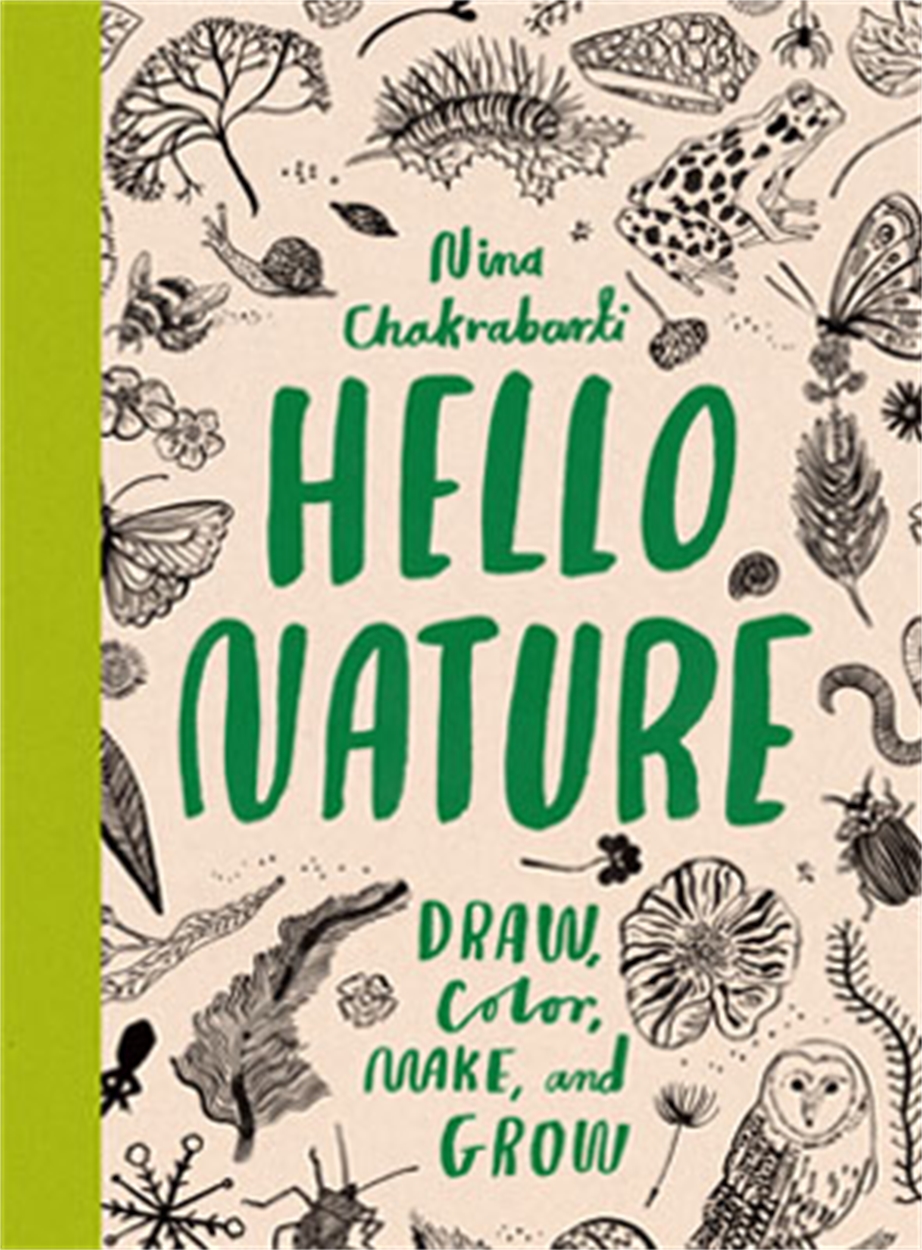 Hello Nature by Nina Chakrabarti | Hachette UK