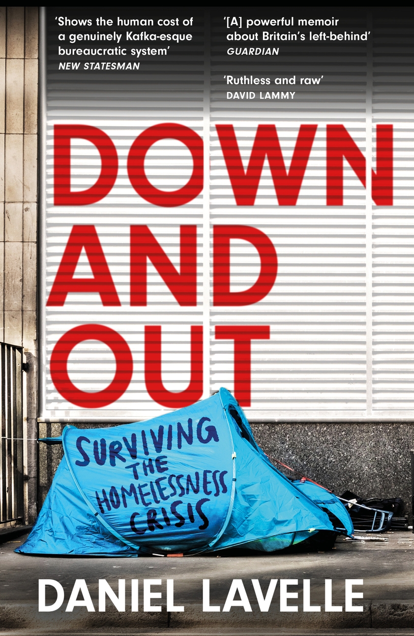 Down and Out by Daniel Lavelle | Hachette UK